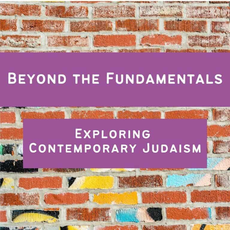 Beyond the Fundamentals: Exploring Contemporary Judaism - Germantown ...
