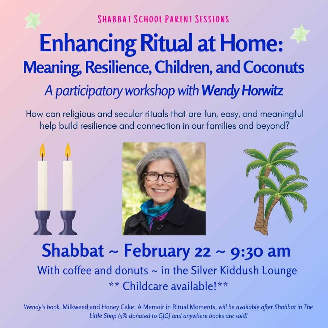 Shabbat School Parent Program: Enhancing Ritual at Home - Germantown Jewish Centre