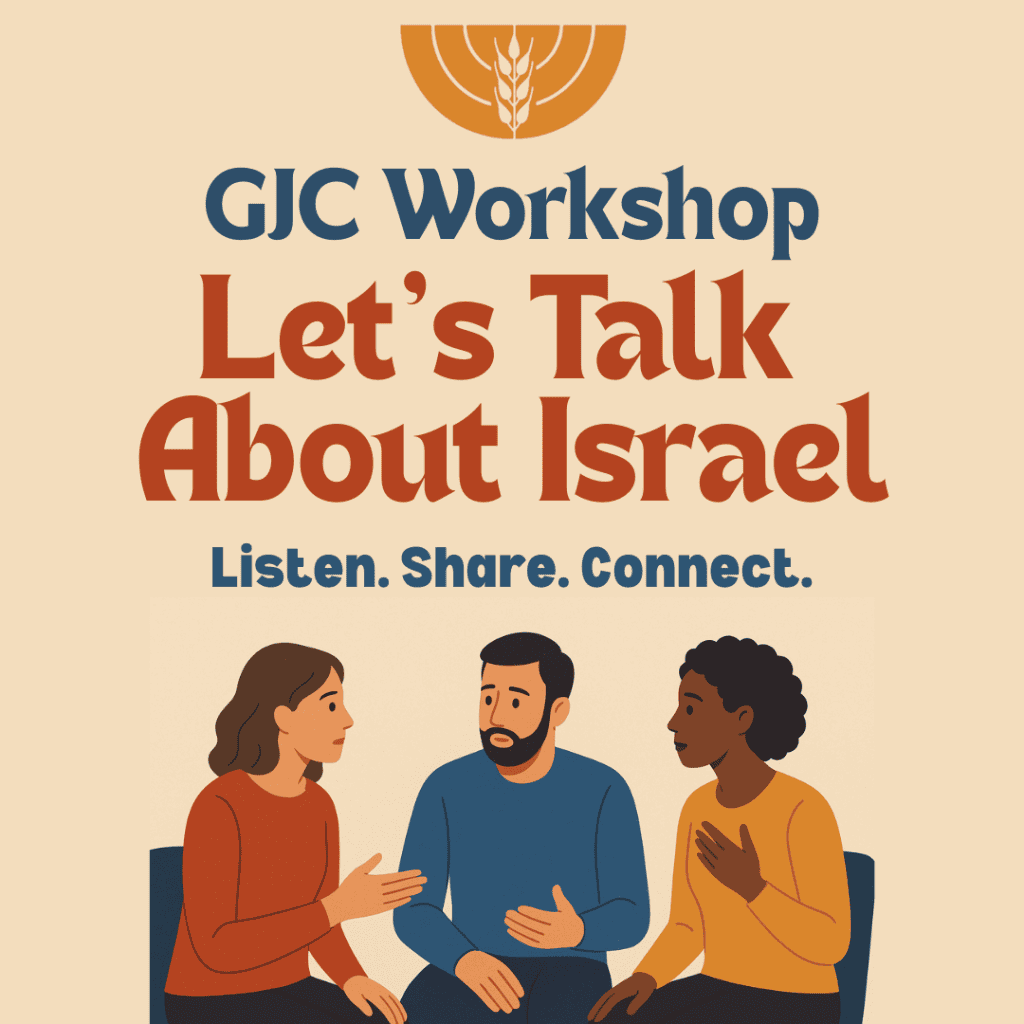 GJC Workshop: Let's Talk About Israel - Germantown Jewish Centre